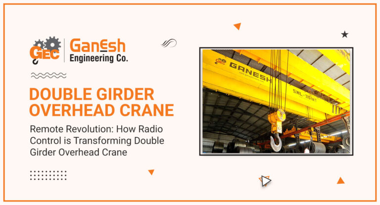 Radio Control Revolution in Double Girder Overhead Cranes